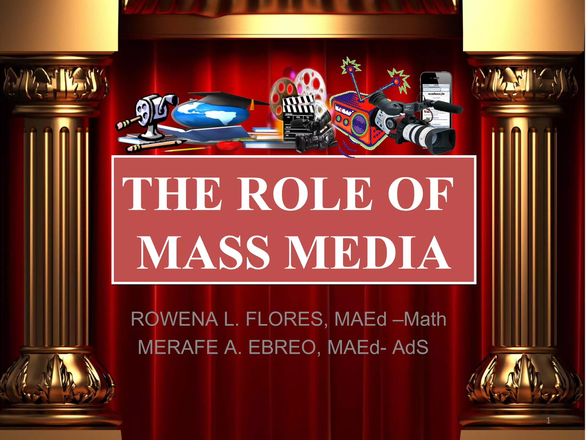 The Role of Mass Media in Education | PPT