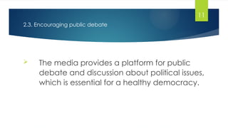 The role of media in promoting democracy in India ppt.pptx
