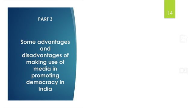 The role of media in promoting democracy in India ppt.pptx