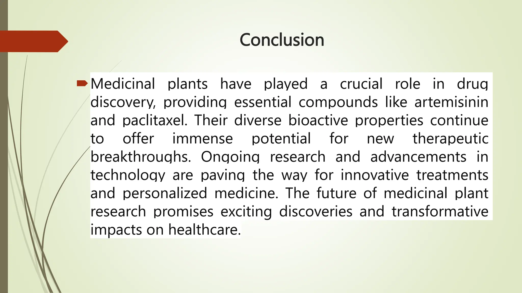 The Role of Medicinal Plants in Drug Discovery.pptx