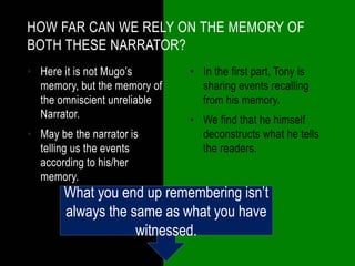 The role of memory in "A Grain of Wheat" and "The Sense of an Ending ...