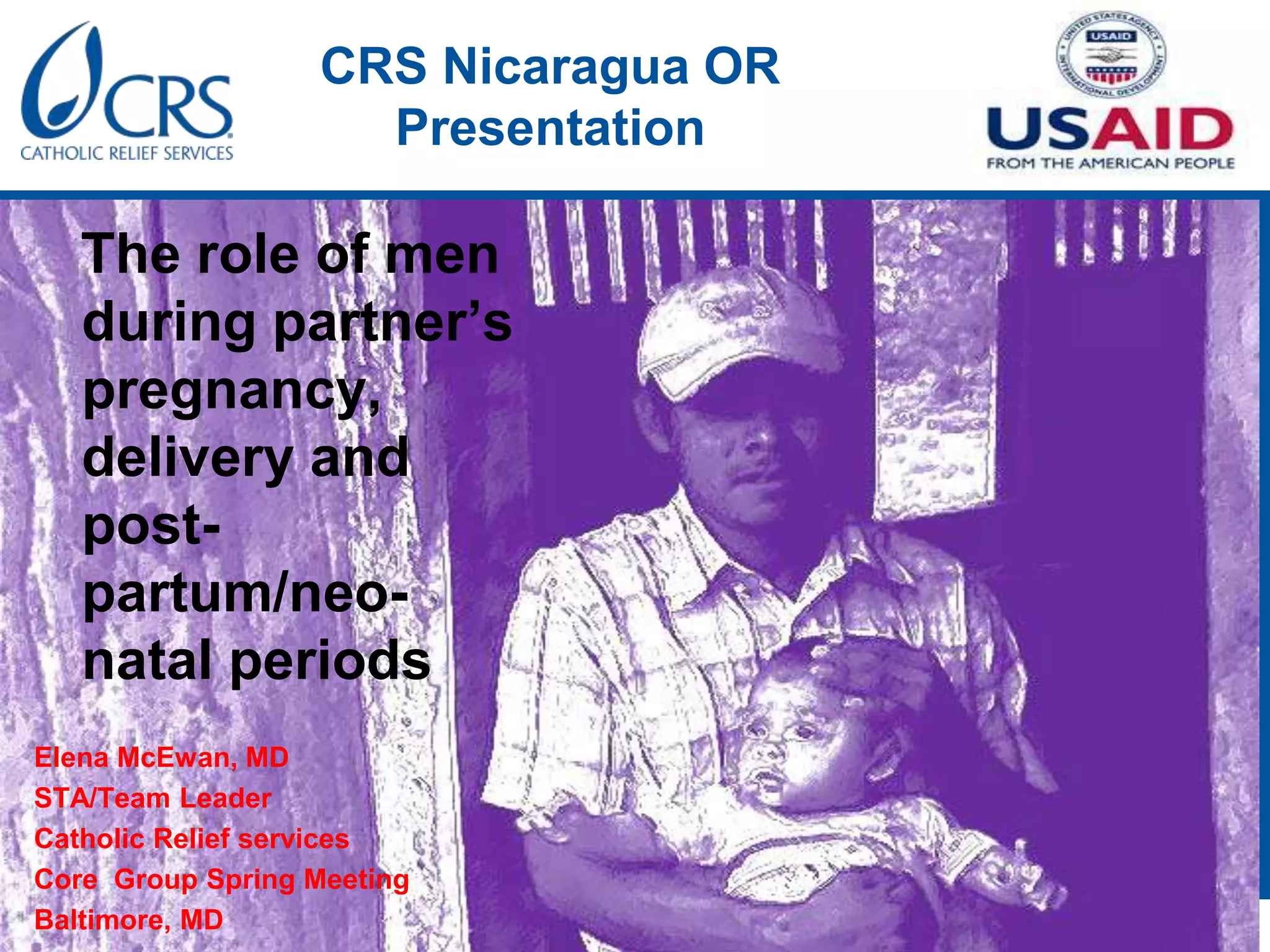 The Role of Men during Partner’s Pregnancy, Delivery and Post-Partum ...