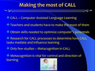 The role of metacognitive knowledge in the processing | PPT