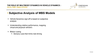 The Role of Multibody Dynamics in Vehicle Dynamics | PPTX