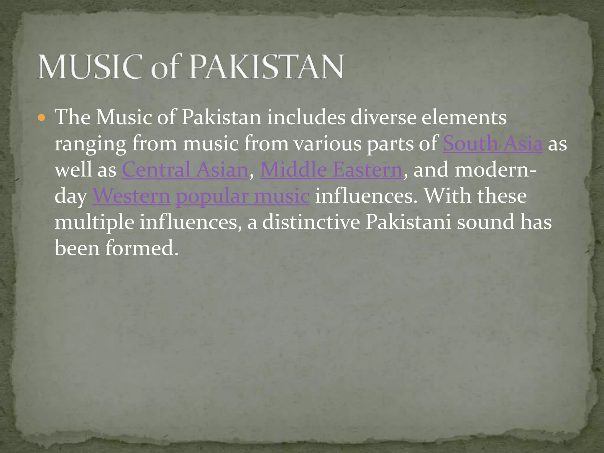 The role of music in pakistani culture | PPTX