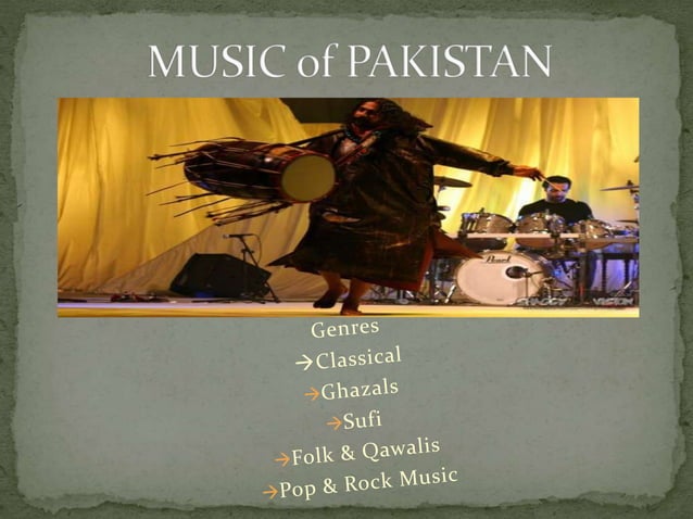 The role of music in pakistani culture | PPTX