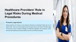 The Role of Nurse Attorney Wisconsin.pptx