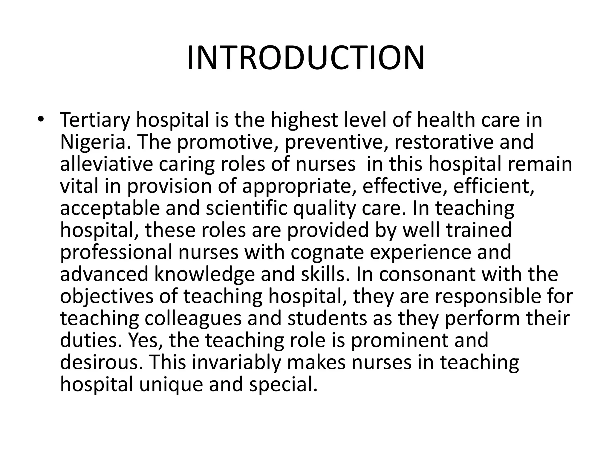 The role of nurses in tertiary hospital | PPTX