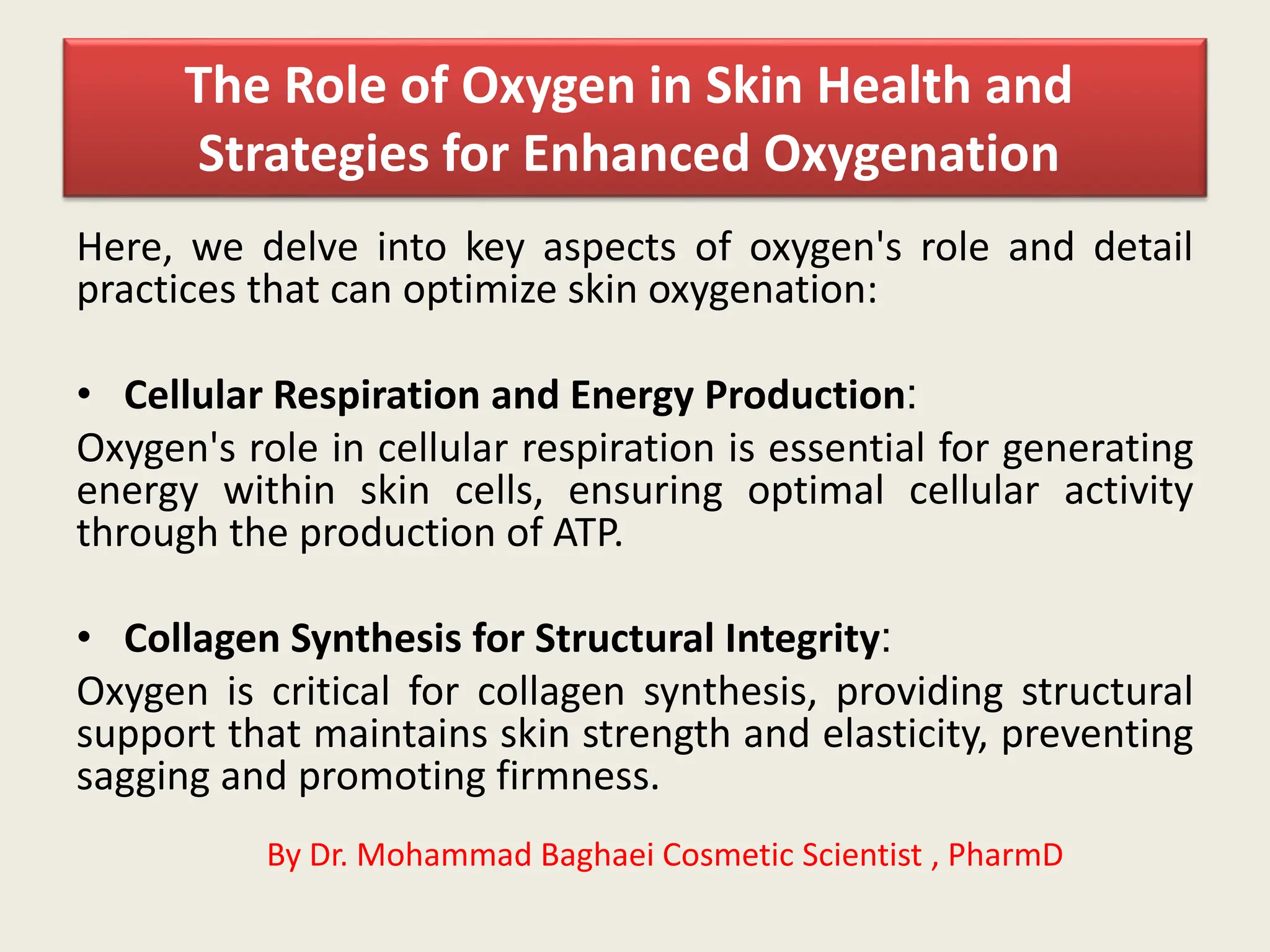 The Role of Oxygen in Skin Health and Strategies for Enhanced ...