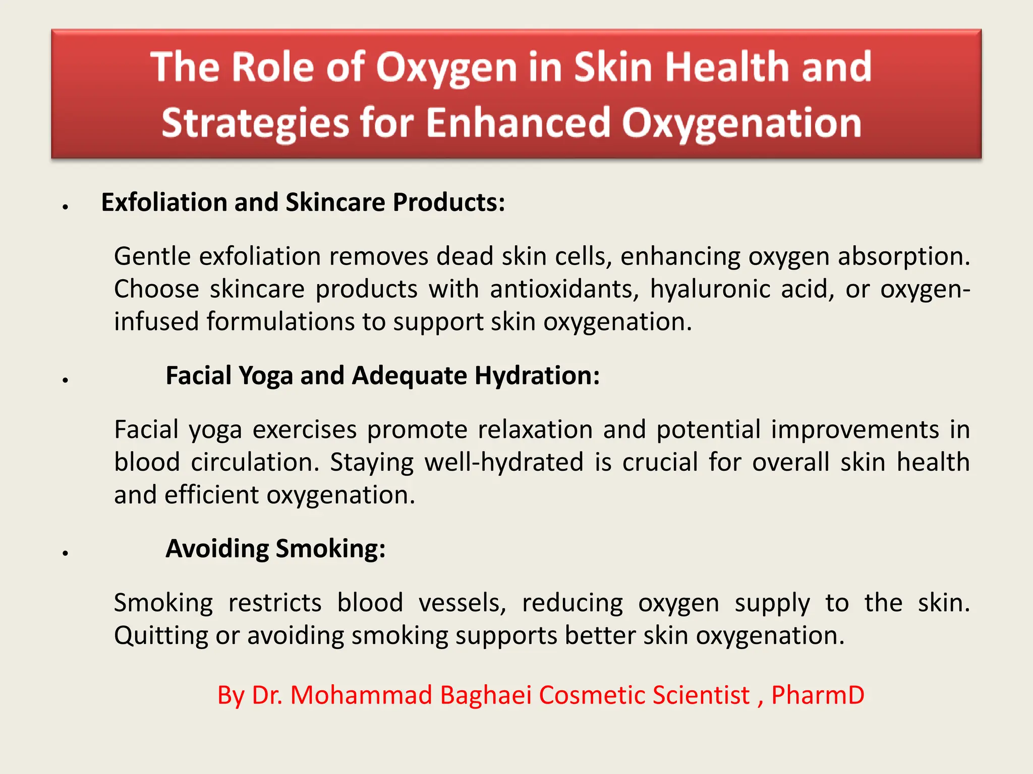 The Role of Oxygen in Skin Health and Strategies for Enhanced ...