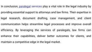_The Role of Paralegal Services in Streamlining Legal Processes.pptx