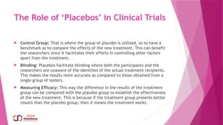 The Role of Placebos in Clinical Trials.pptx