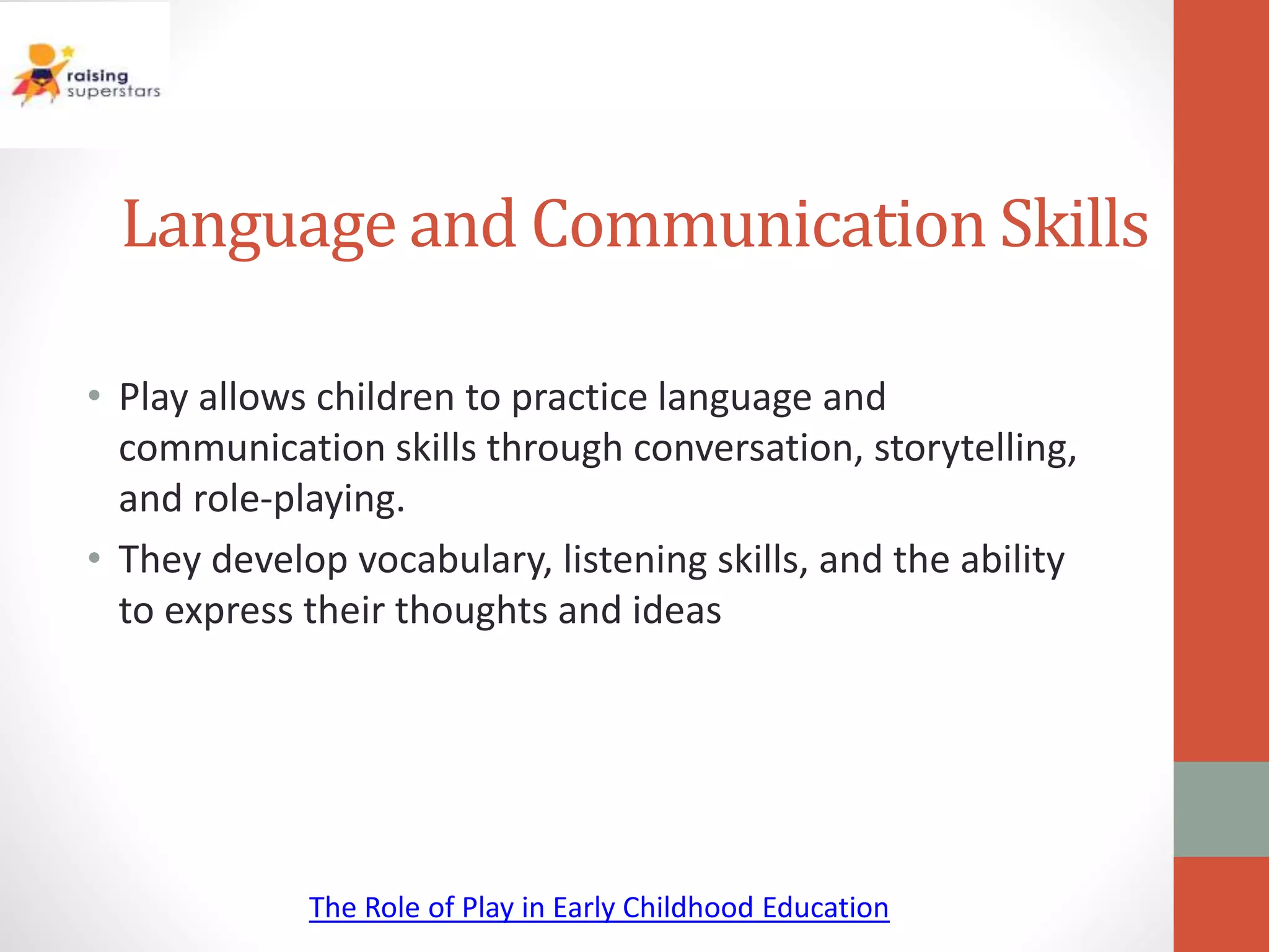 The Role of Play in Early Childhood Education | PPTX