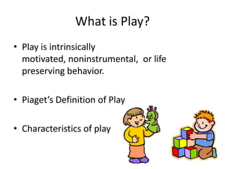 The role of play throughout life | PPT