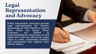 The Role of Police Misconduct Attorneys in Seeking Justice | PPT