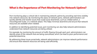 The Role of Port Monitoring for Network Uptime - March.pptx