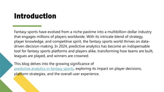 The Role of Predictive Analytics in Fantasy Sports A 2024 Perspective ...
