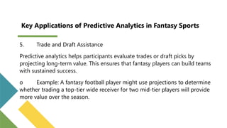 The Role of Predictive Analytics in Fantasy Sports A 2024 Perspective ...