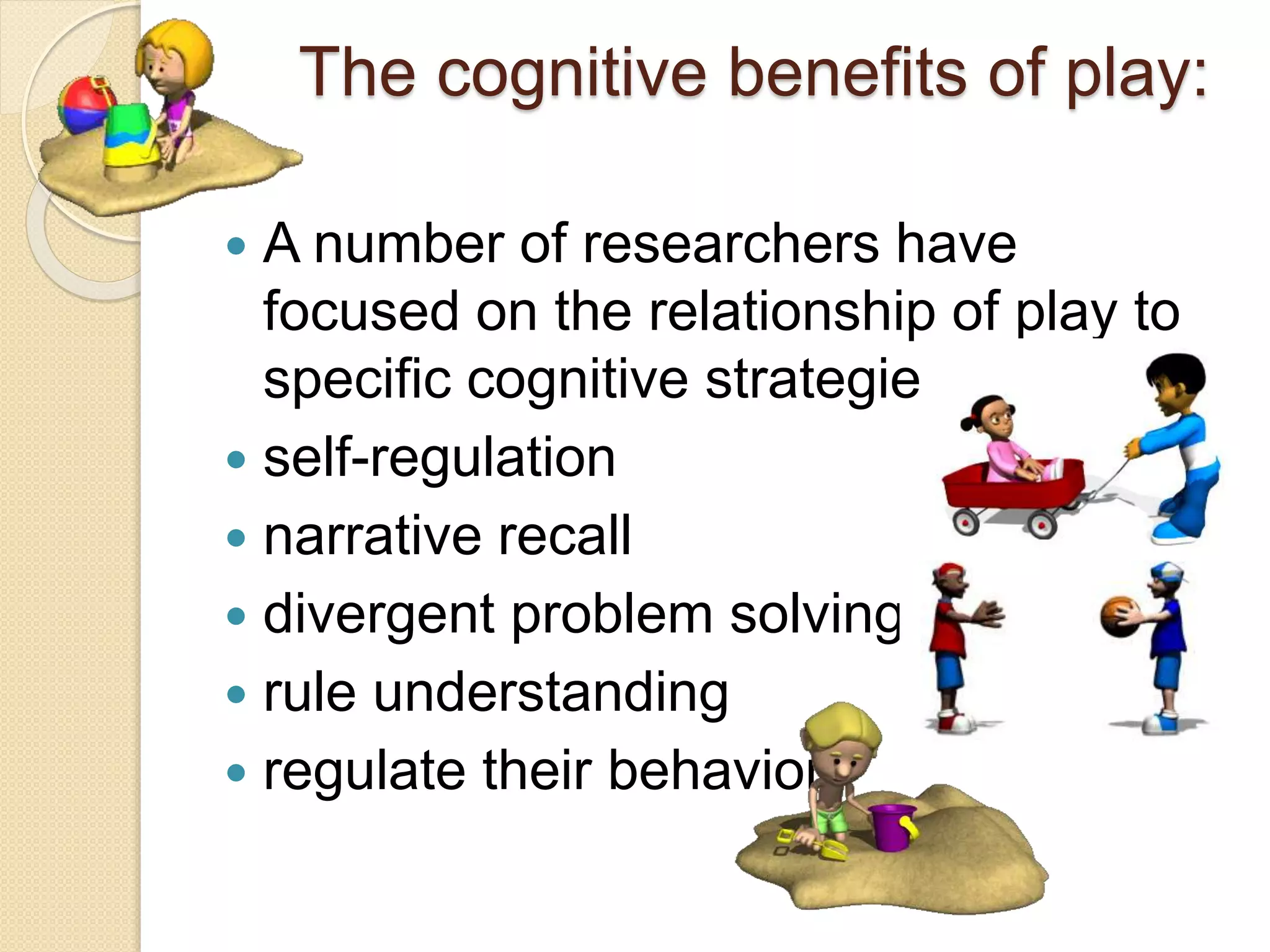 The role of pretend play in children's cognitive | PPTX