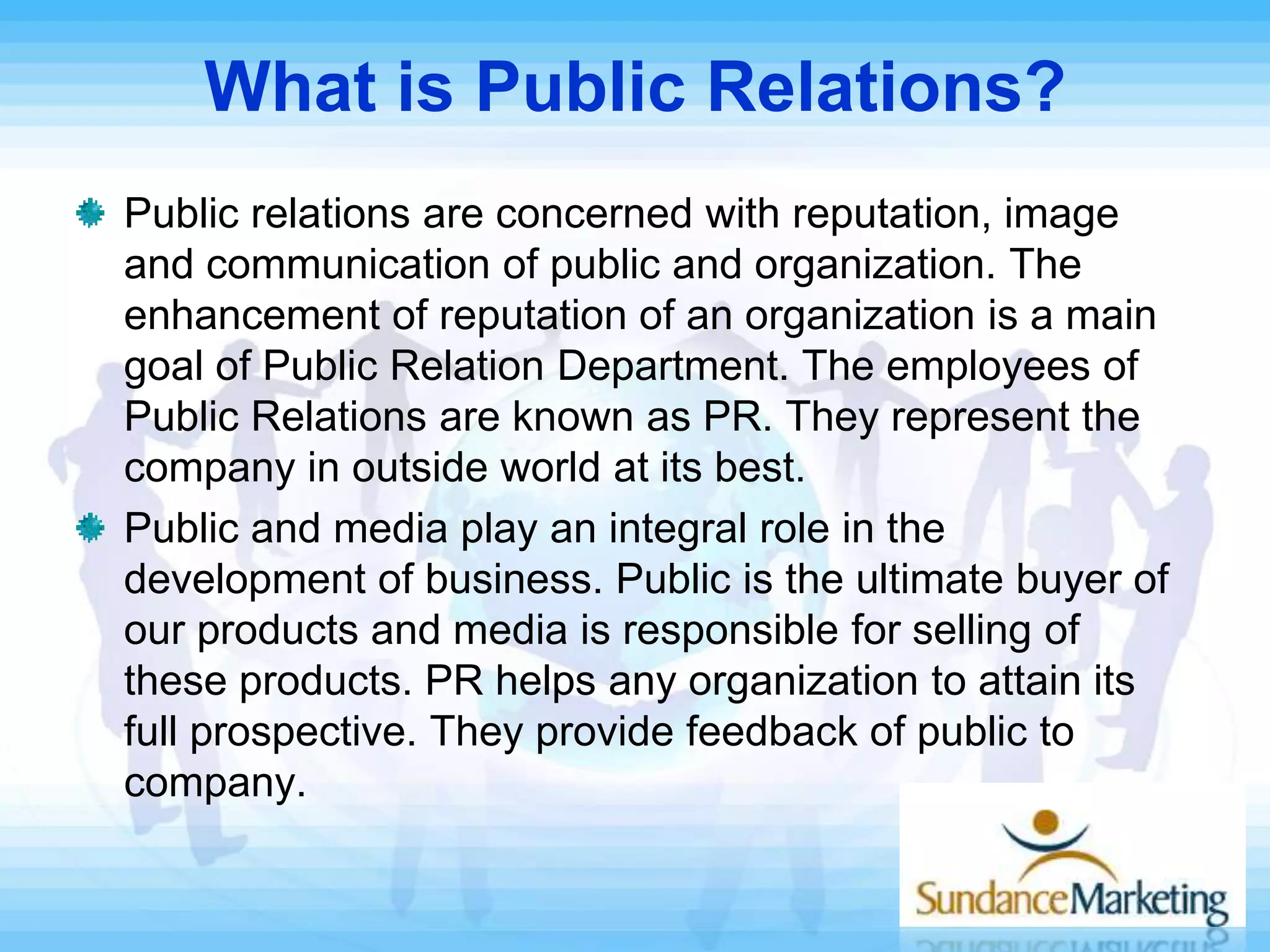 The Role of Public Relations in an Organization | PPTX