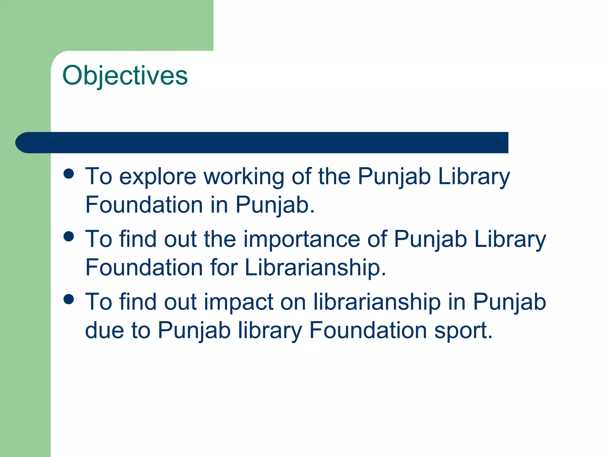 The role of punjab library foundation in development | PPT