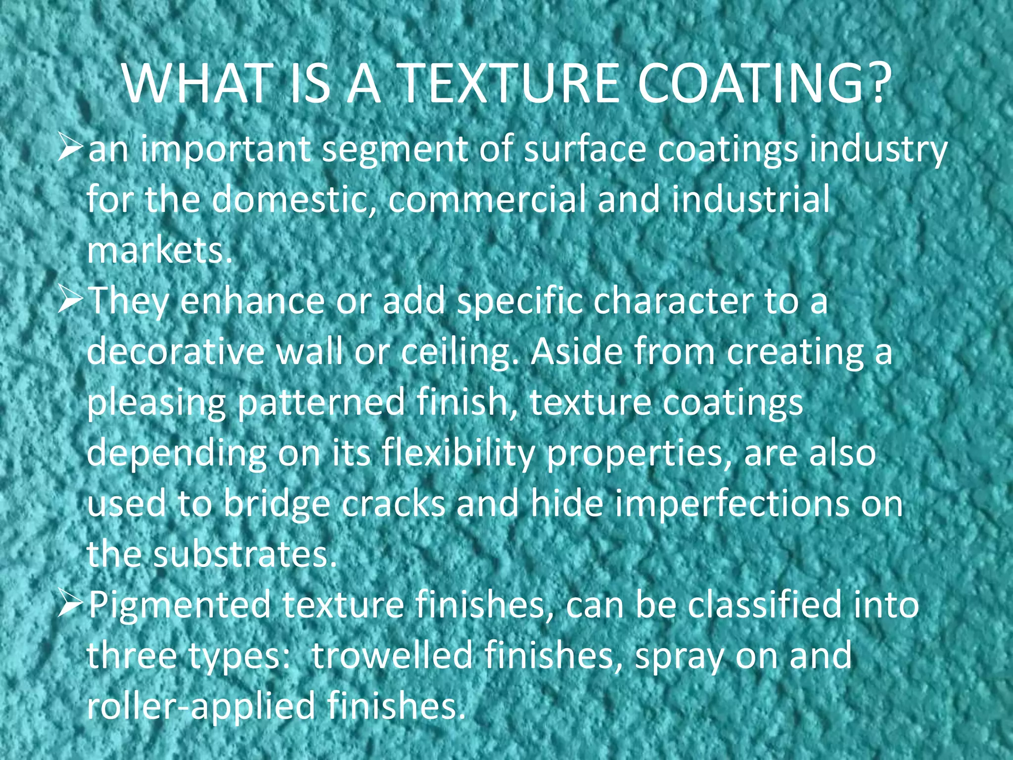 The role of rheology modifiers in texture coatings | PPTX