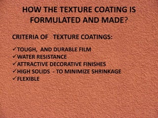 The role of rheology modifiers in texture coatings | PPTX | Chemistry ...
