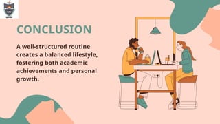 The Role of Routine in Boosting Mental Well-being and Academic Success.pptx