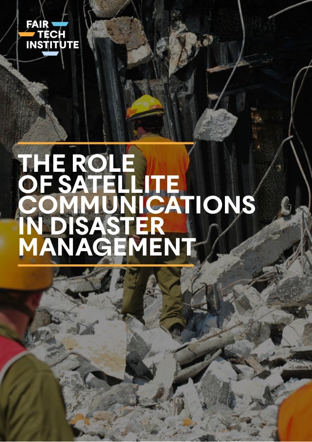 The Role of Satellite Communications in Disaster Management | PDF