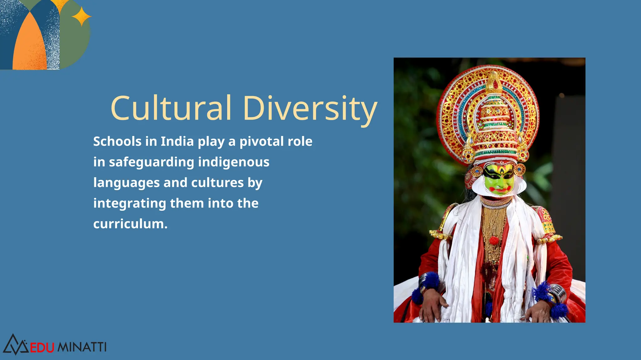 The Role of Schools in India in Preserving Indigenous Languages and ...