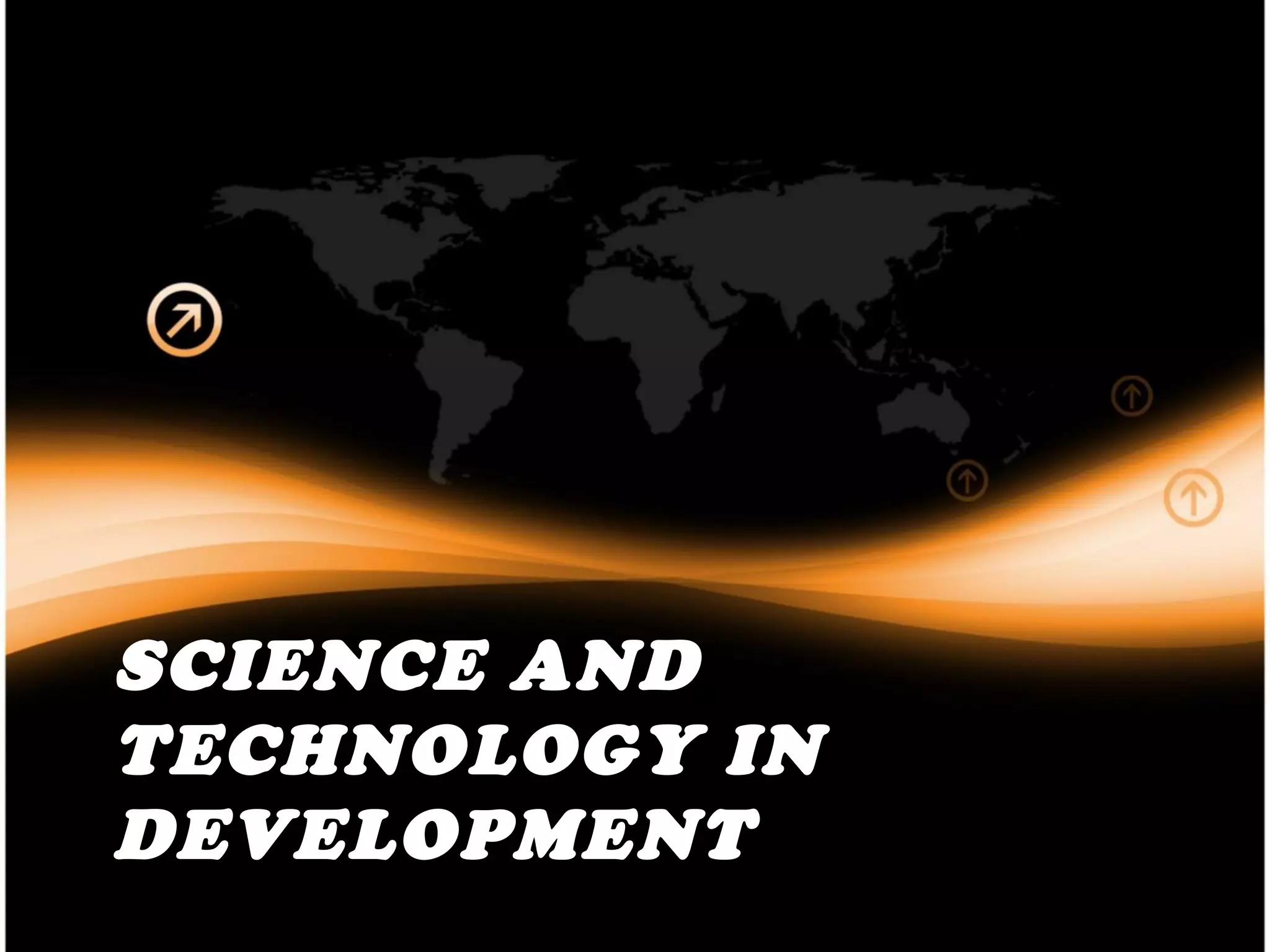 The role of science and technology in development | PPT