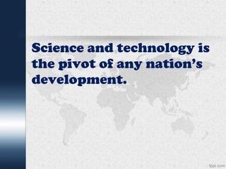 The role of science and technology in development | PPT