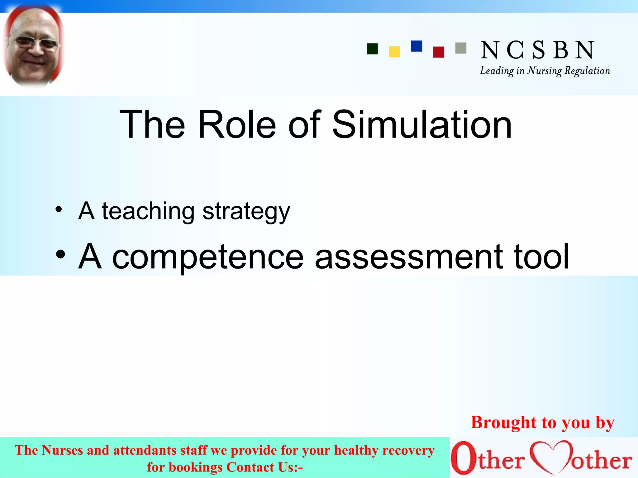 The role of simulation in nursing education | PPT