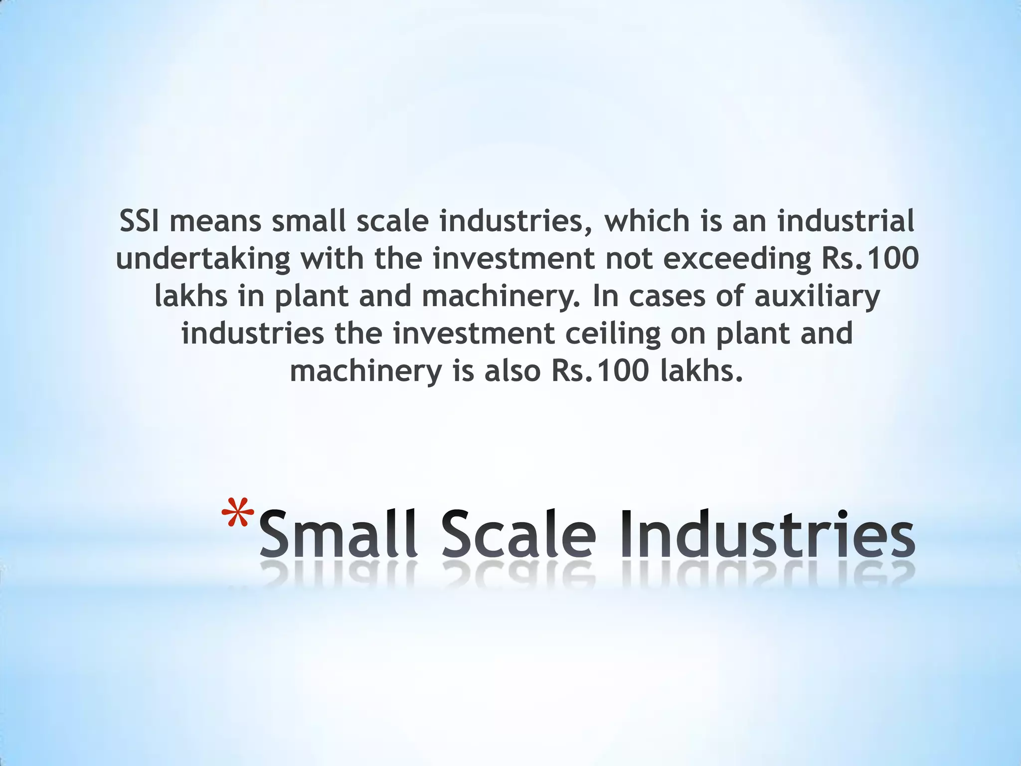 The role of small scale industries in india | PPTX