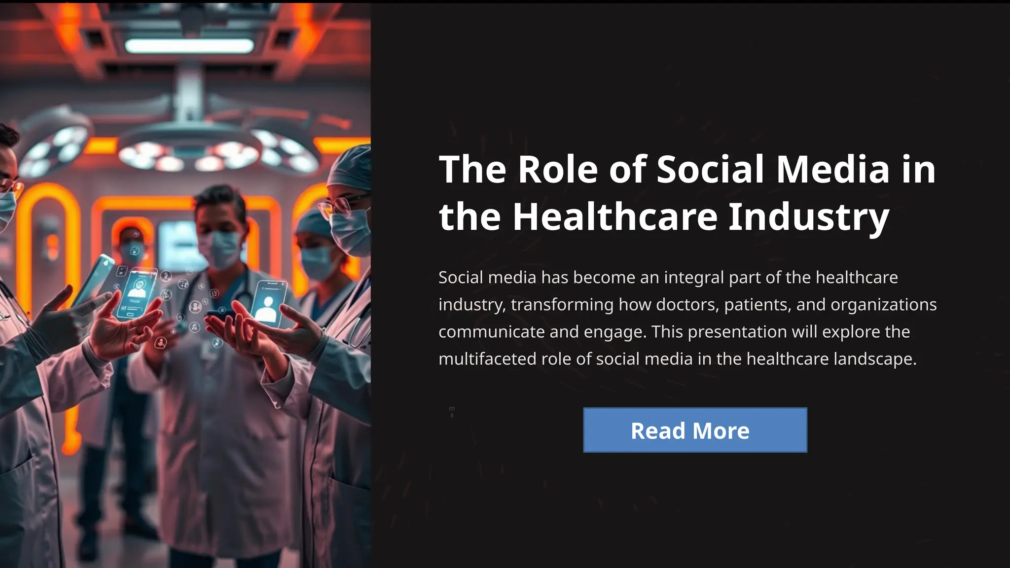 The Role of Social Media in the Healthcare Industry | PPTX