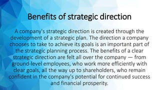 The role of strategic direction in organization design | PPT