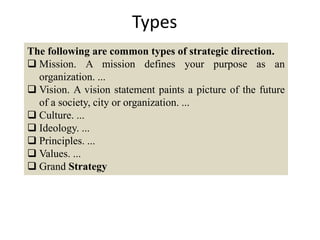 The role of strategic direction in organization design | PPT