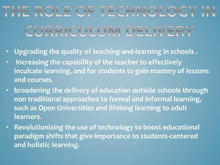 The role of technology in delivering curriculum | PPTX