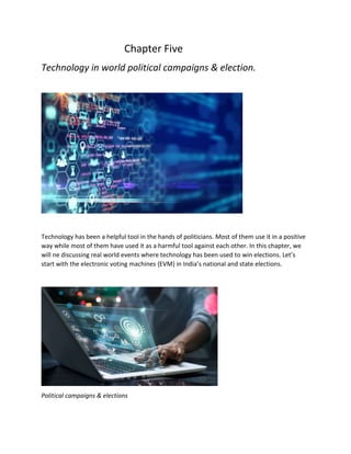 THE ROLE OF TECHNOLOGY IN POLITICAL CAMPAIGNS.docx | Elections | Politics
