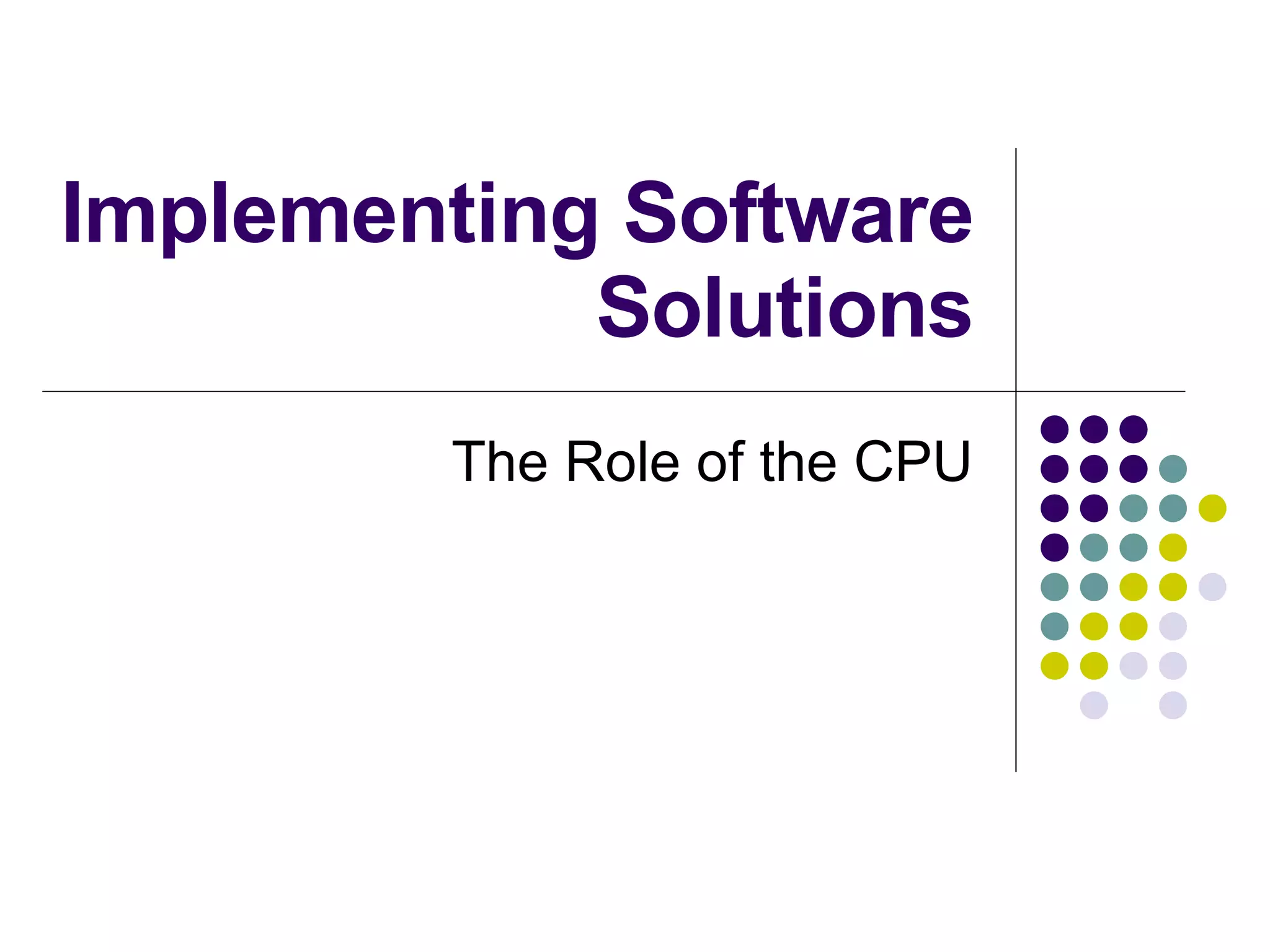 The Role Of The Cpu | PPT