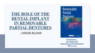 The Role of the Dental Implant in RPD_JC.pptx