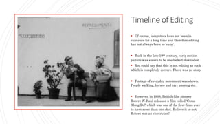 The History of Editing | PPTX
