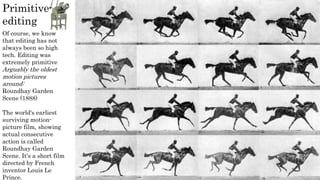The History of Editing | PPTX