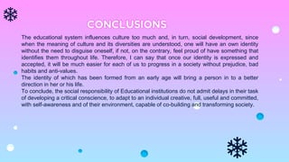 The role of the education system in the society. | PPTX