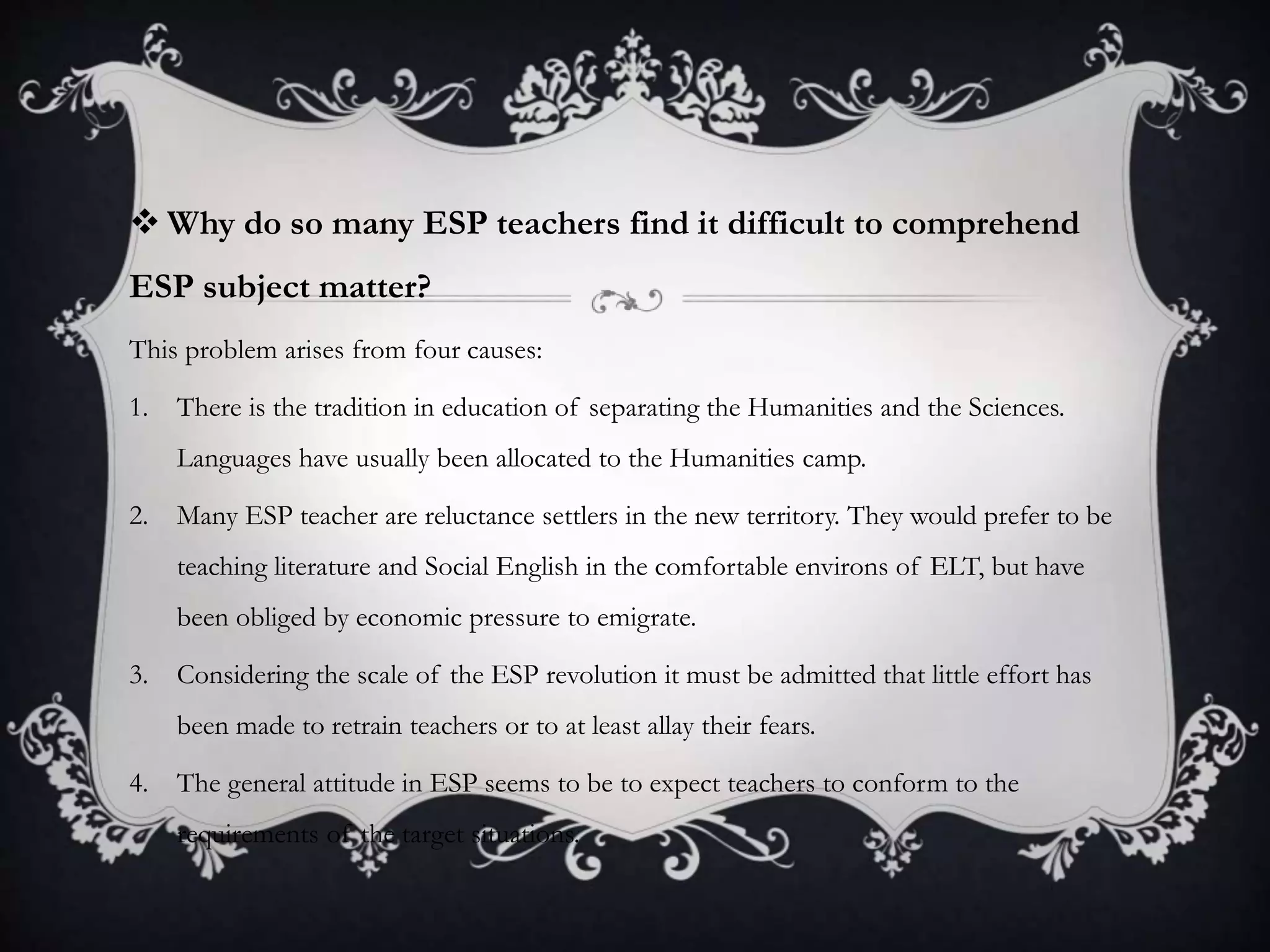 ESP The role of the esp teacher : orientation | PPTX