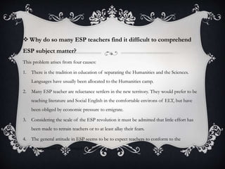 ESP The role of the esp teacher : orientation | PPTX