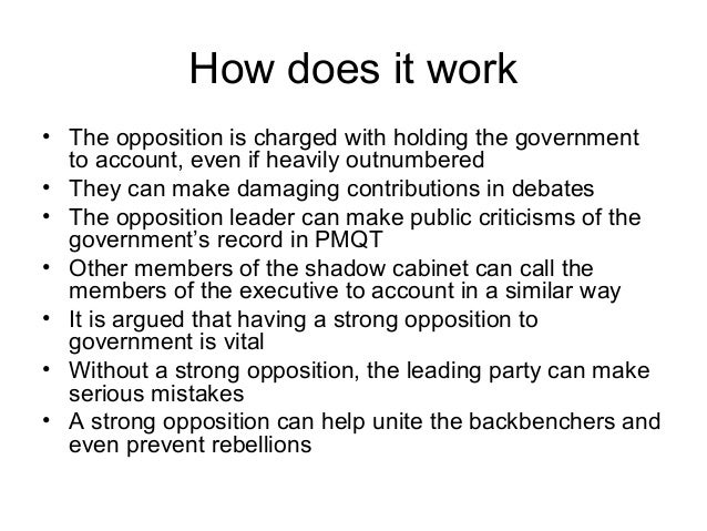 The role of the opposition