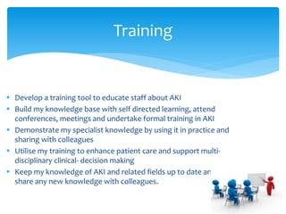 The role of the renal specialist nurse in acute kidney injury (v.4) | PPT