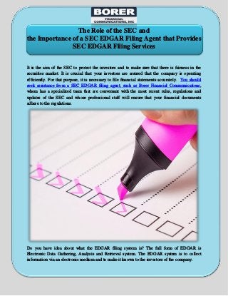 The Role of the SEC and the Importance of a SEC EDGAR Filing Agent that ...