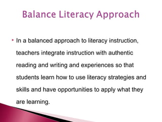 The Role of the Teacher in Balanced Literacy | PPT